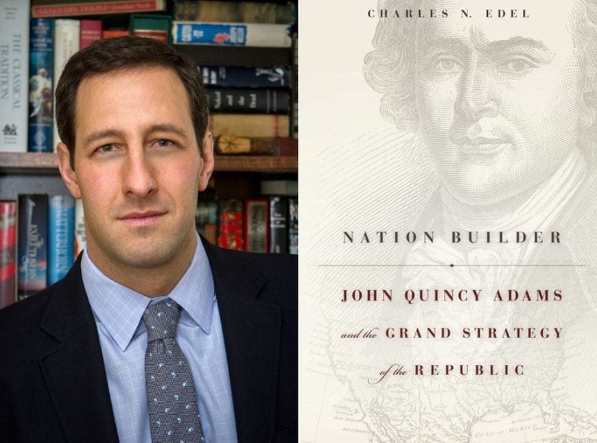 John Quincy Adams and Grand Strategy