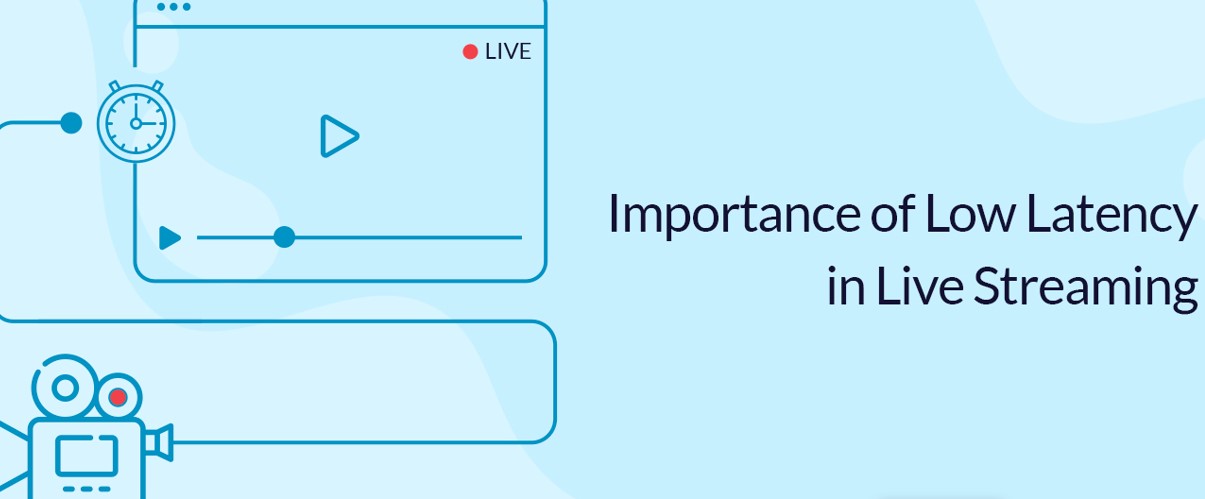 Low Latency Live Streaming – How To Choose the Right Solution for Your Needs? - Foreign Policy